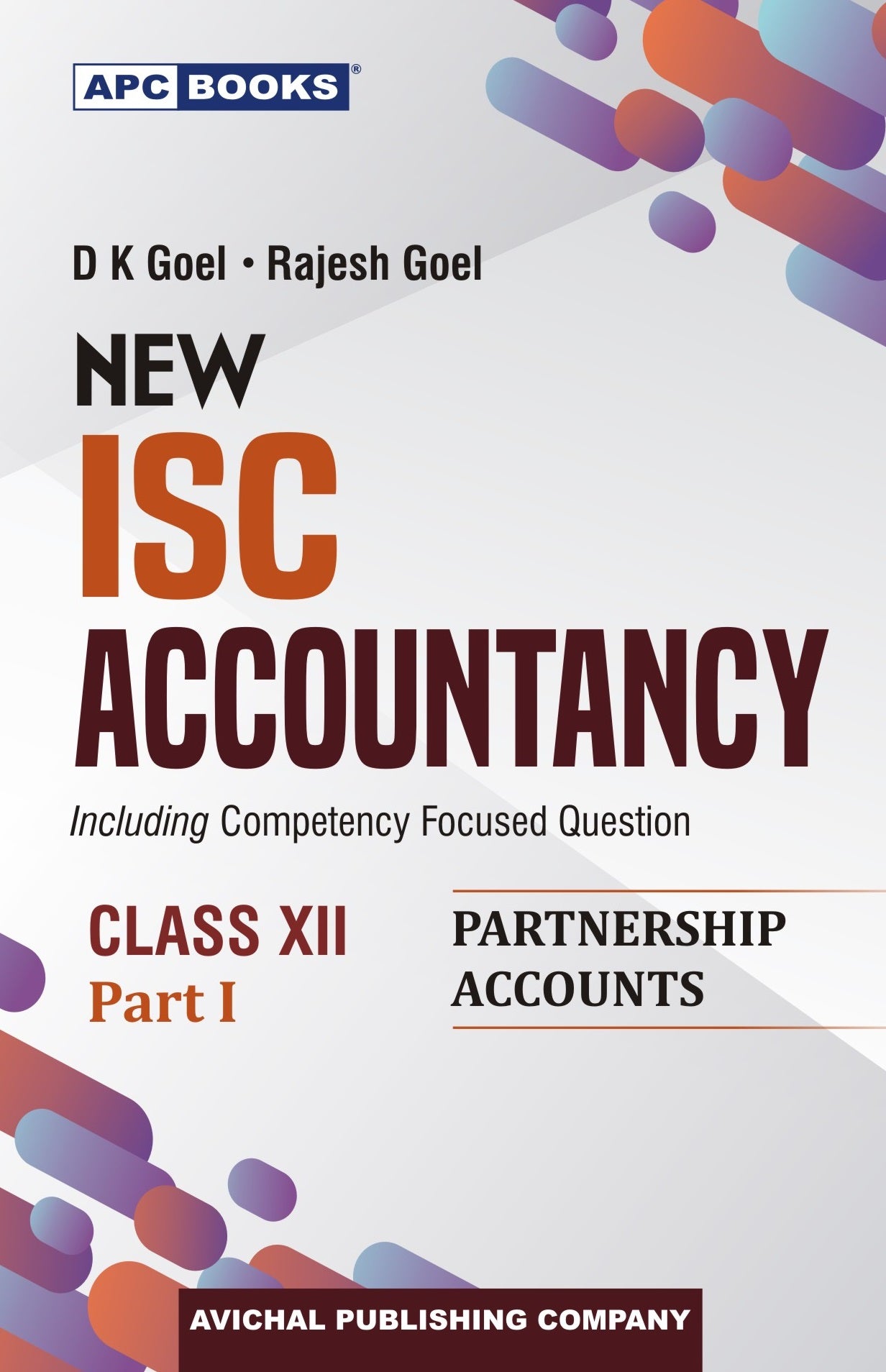 APC BOOKS New ISC Accountancy Class 12 Part 1 Partnership Accounts Eng ...