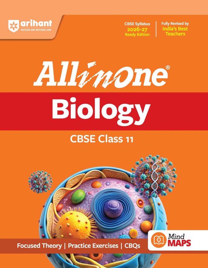 Arihant All in One Biology Class 11 for CBSE Exam 2026 2027 NCERT Base ...