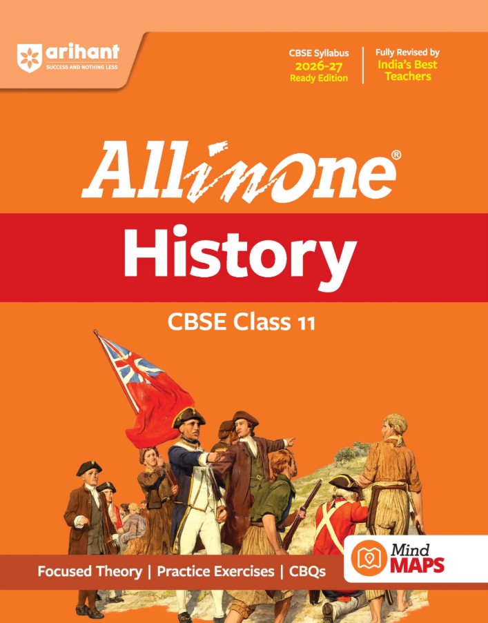 Arihant All in One History Class 11 for CBSE Exam 2026 2027 NCERT Base ...