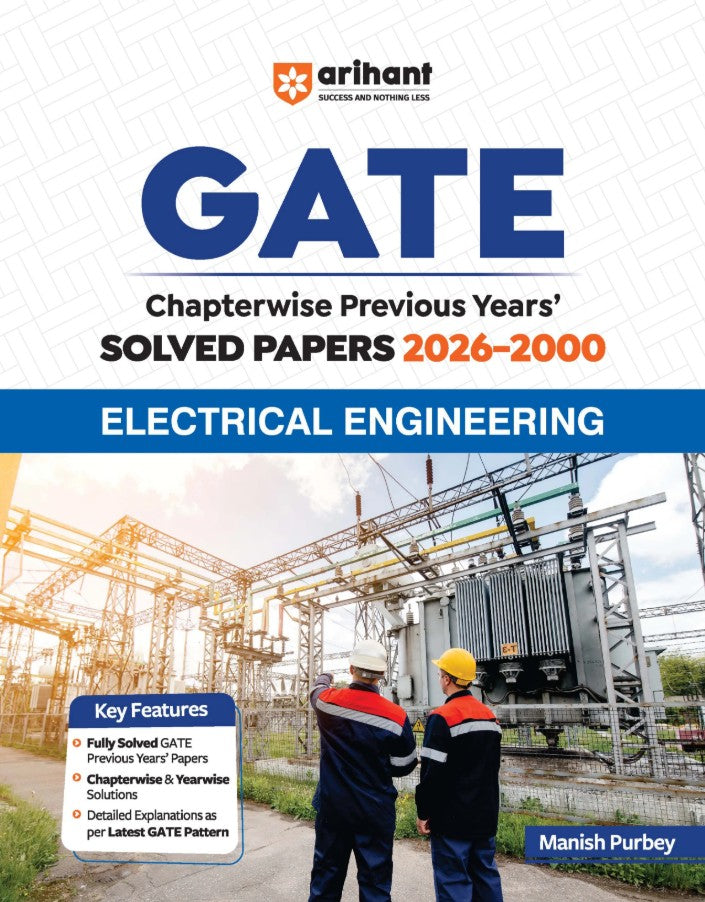 Arihant GATE Electrical Engineering Chapterwise Solved Papers 2026 ...