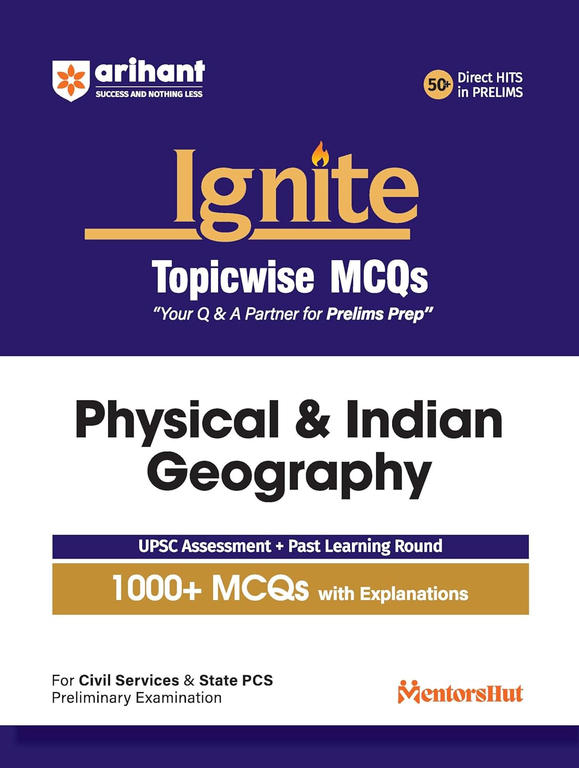 Arihant Ignite Topicwise MCQs Physical and Indian Geography for UPSC ...