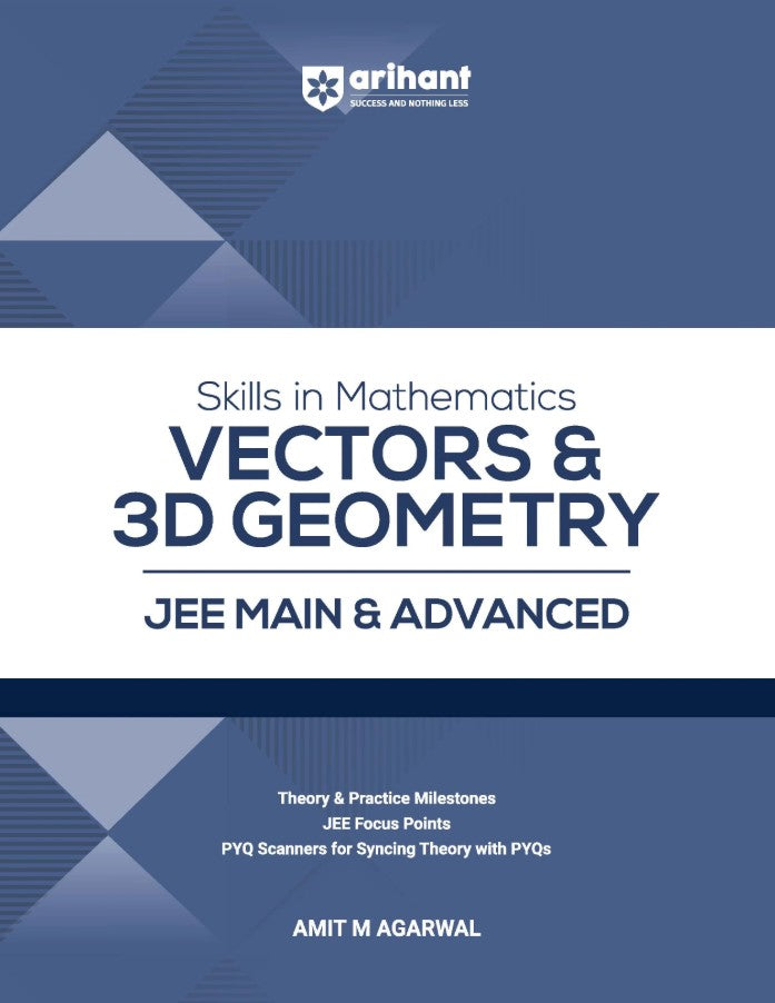 Arihant Skills in Mathematics Vectors and 3D Geometry for JEE Main and ...