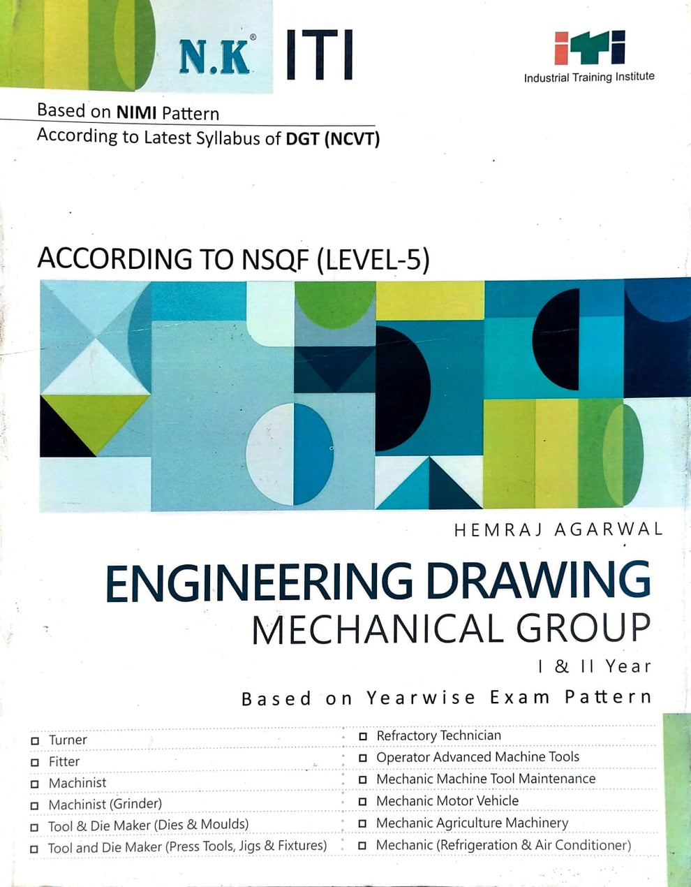NK ITI Engineering Drawing Mechanical Group Year I and II NSQF Level 5 ...