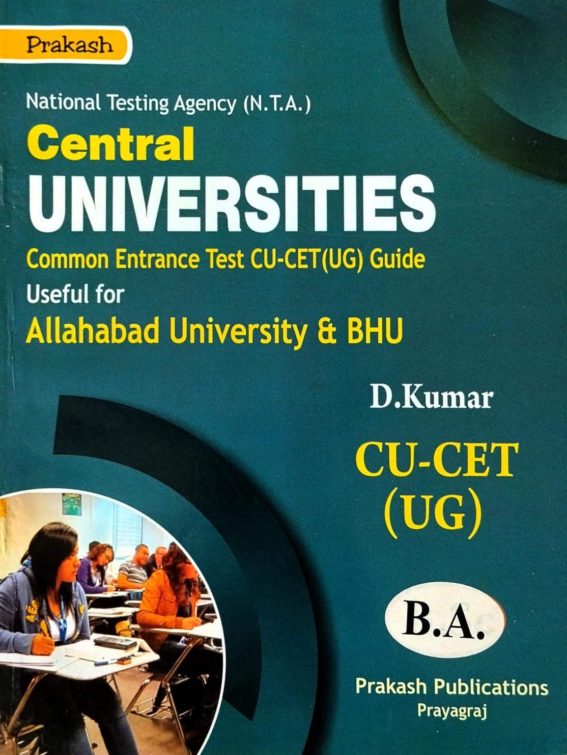 Prakash NTA CU-CET UG BA Entrance Exam Guide English Medium By D Kumar ...