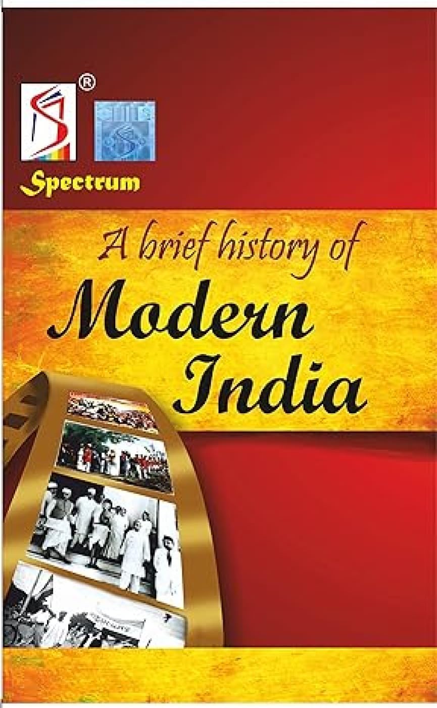 Spectrum A Brief History of Modern India 2021 Edition English Medium ...