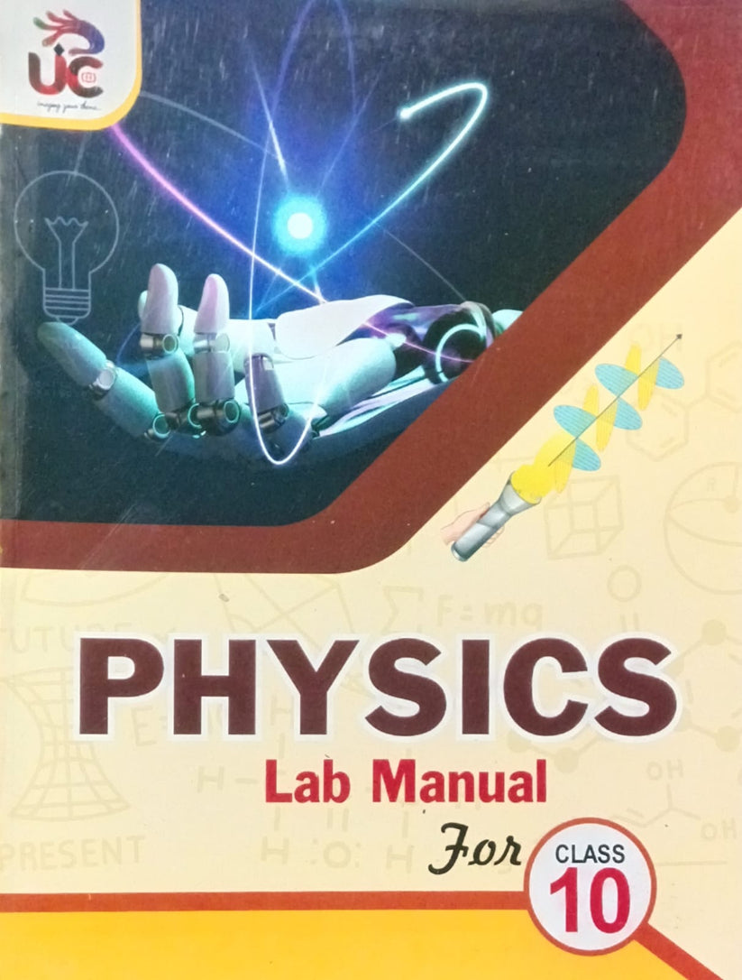 Unique Creation Physics Lab Manual for CBSE Class 10 – Vikas Book Depo